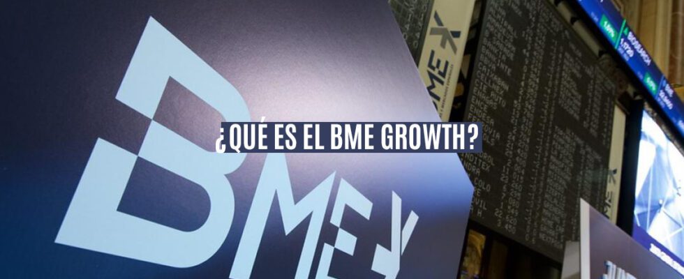 ¿Qué es el BME Growth? - Serenity Markets